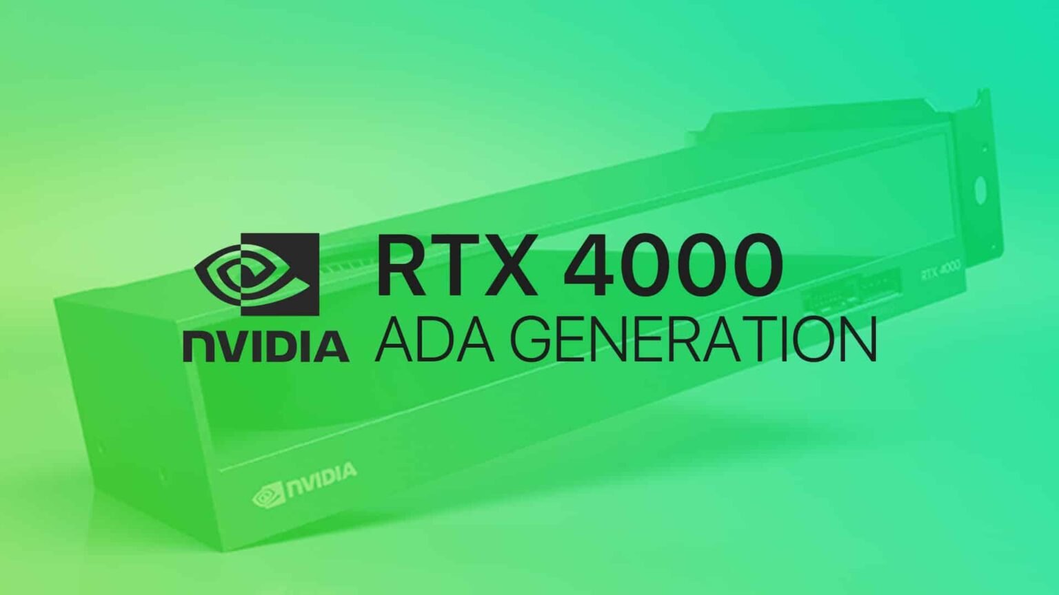 最強のロープロファイルGPU、NVIDIA RTX 4000 Ada GPUが発表。RTX 3070並みの性能？