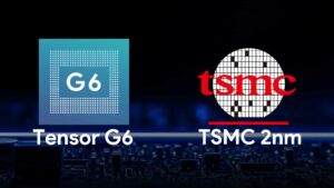 Google Pixel 11 (Malibu) 採用のTensor G6はTSMC 2nmを採用。Snapdragon 8 Gen 5に対抗？ - ギャズログ | GAZ:Log