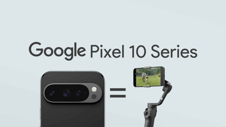 Google Pixel 10 シリーズのカメラはジンバル並の手ぶれ補正が売りに？ - ギャズログ | GAZ:Log